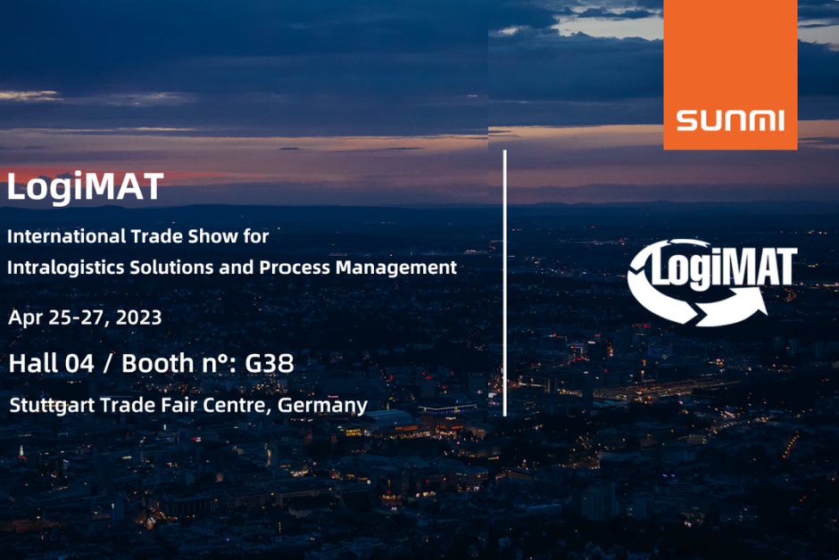 SUNMI will attend LogiMAT 2023 - Sunmi Europe Blog